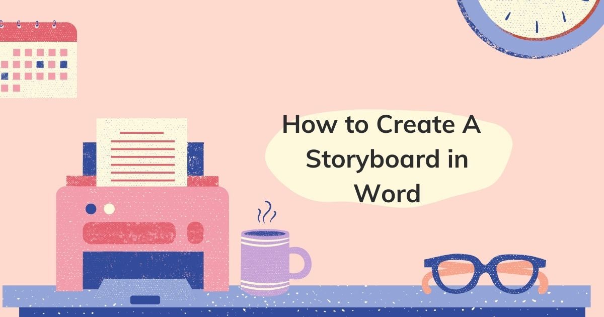 How To Create A Storyboard In Word EdrawMax Online