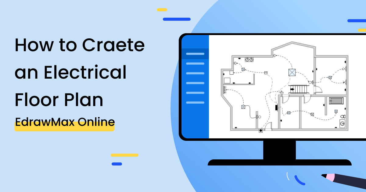 How to Create an Electrical Floor Plan | EdrawMax Online